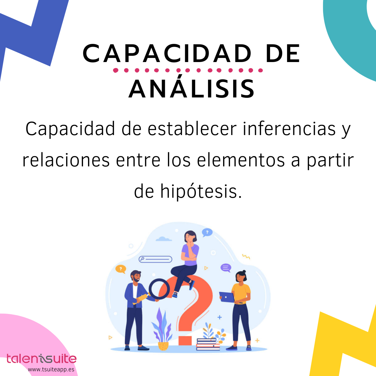 Capacidad de Análisis - TalentSuite - El software para tus assessments