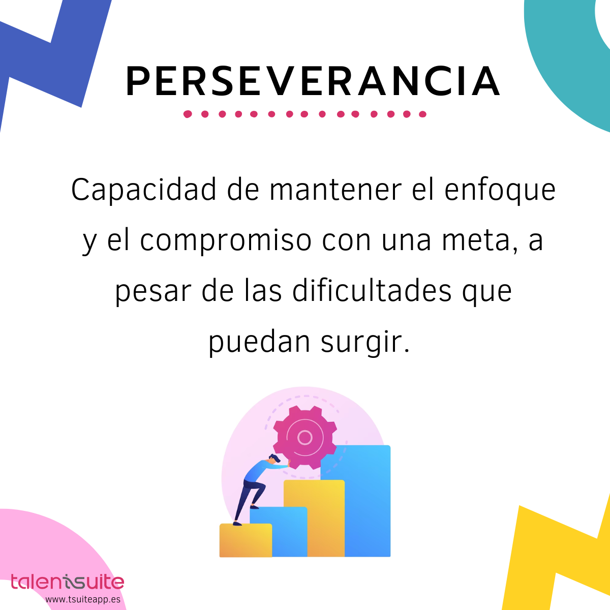 Perseverancia - TalentSuite - El software para tus assessments